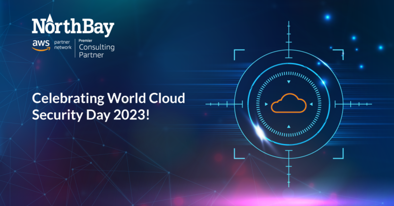 AWS Data Platform - World Cloud Security Day - Northbay Solutions